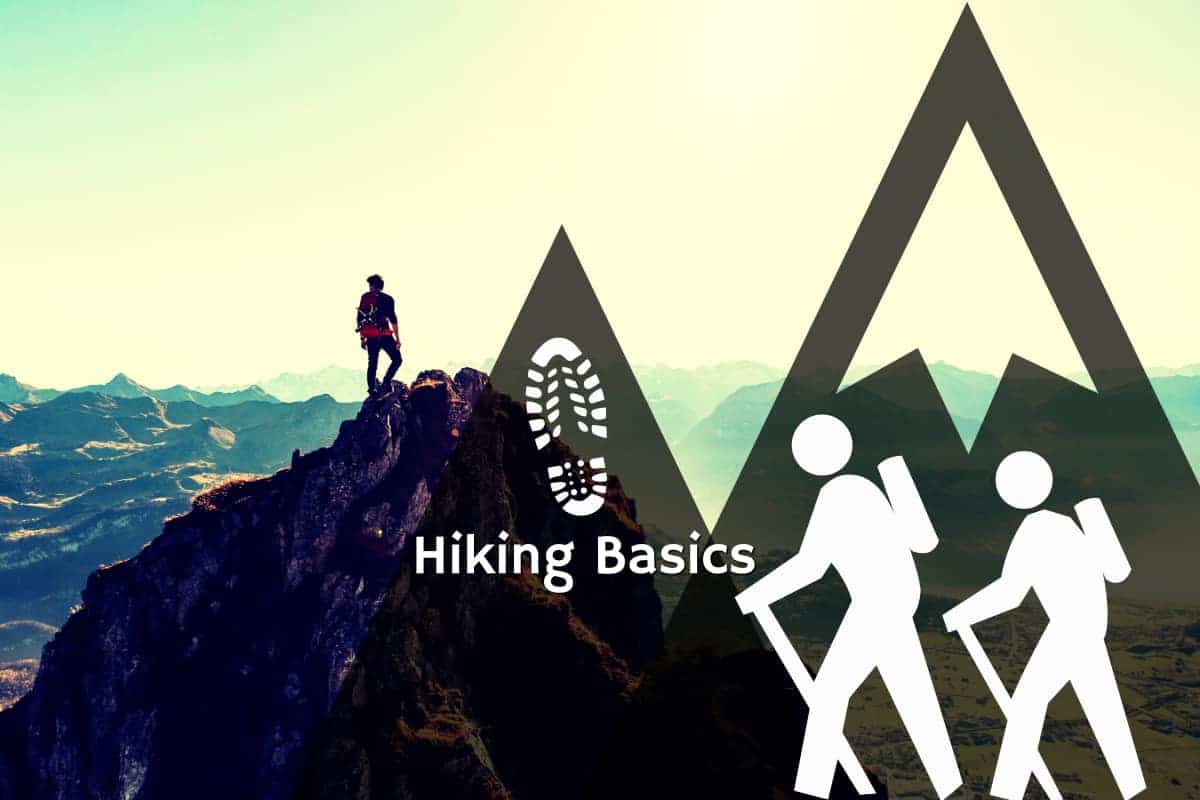 Hiking Basics - Heroic Adventures